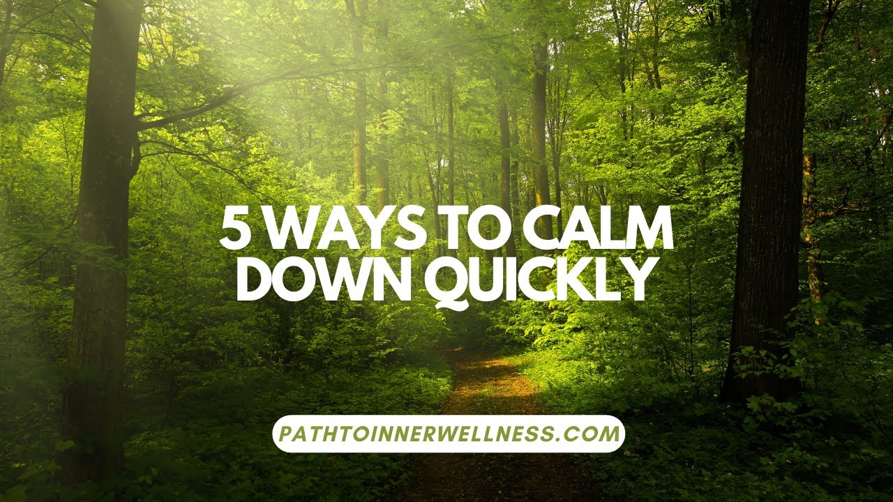 5 ways to quickly calm down from anxiety and panic attacks - YouTube