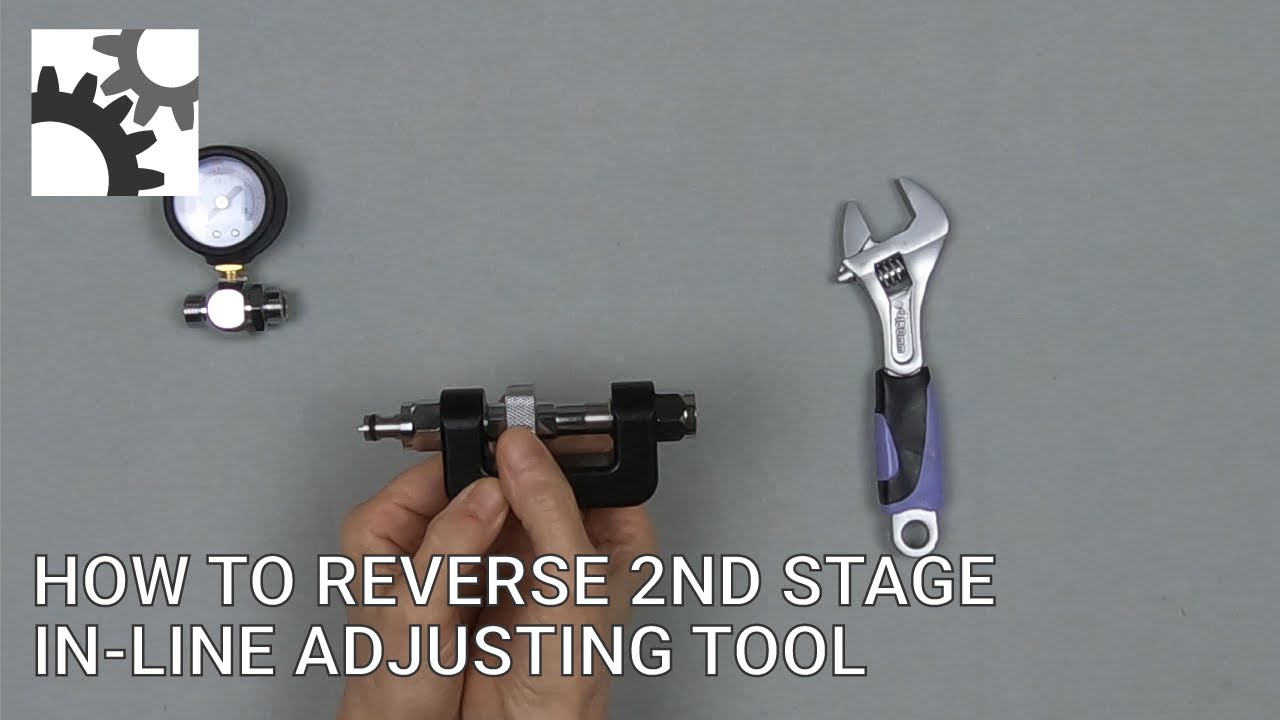 How to Reverse 2nd Stage In-Line Adjusting Tool - YouTube