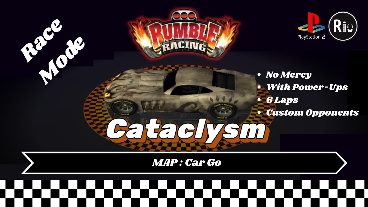 Rumble Racing PS2 Gameplay | Cataclysm (Pro) – Car Go (No Mercy + Power ...
