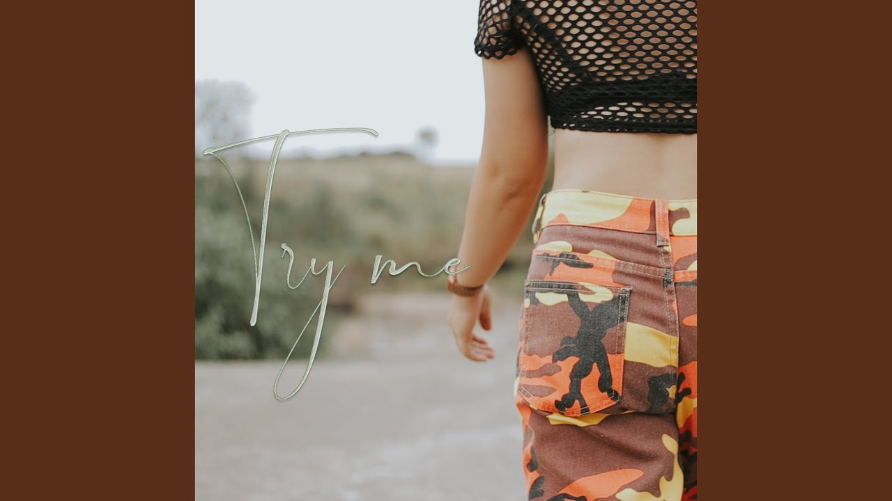 Try Me - YouTube Music