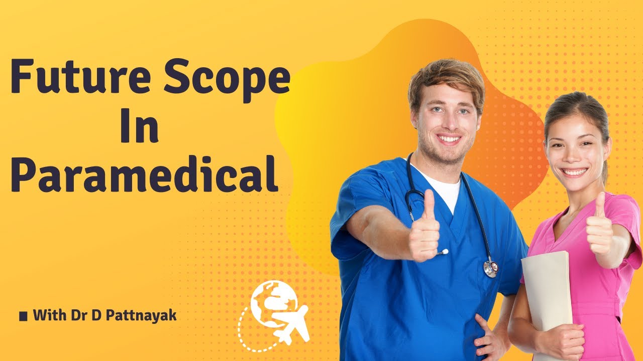 Future Scope In Paramedical Paramedical Course Best Paramedical future-scope-in-paramedical-paramedical-course-best-paramedical