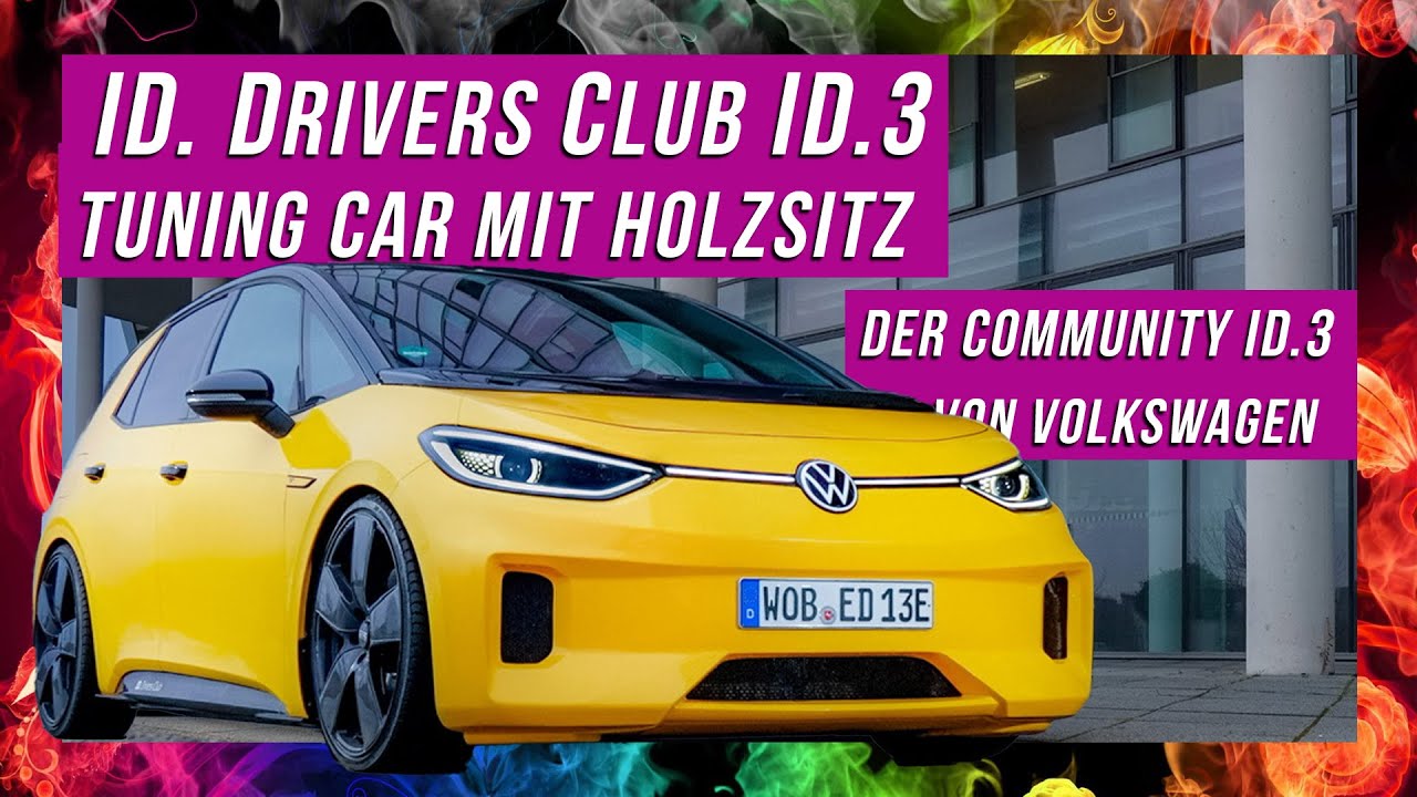 VW ID.3 Tuning-Car mit Holzsitz & Interieur. Volkswagen ID.3 Tuning ...