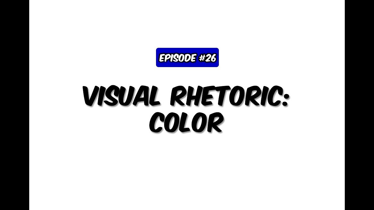 COMICS CRASH COURSE - EPISODE #26: "Visual Rhetoric: Color" - YouTube