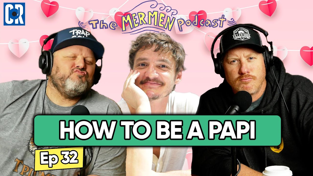 How to be a Papi | Ep 32 | The Mermen Podcast - YouTube