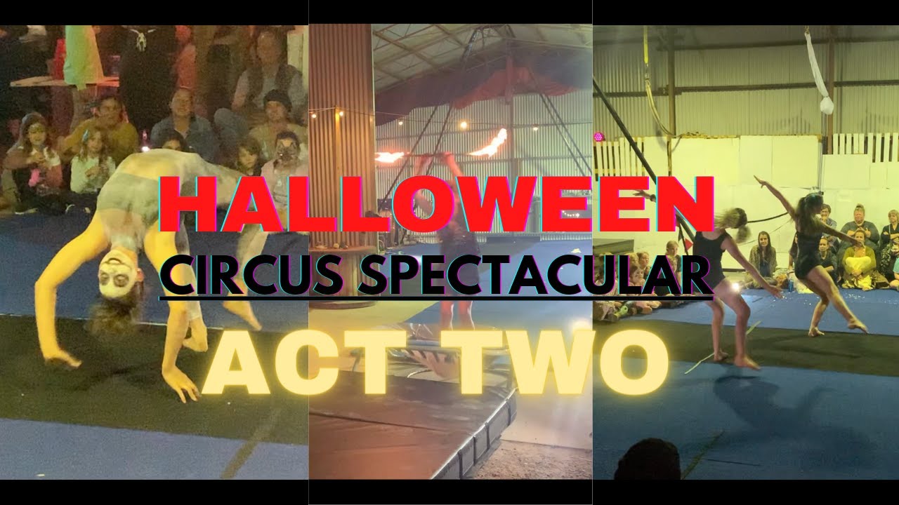 Circus Halloween Spectacular! | Act Two | Midwest Aerial Acrobatics ...
