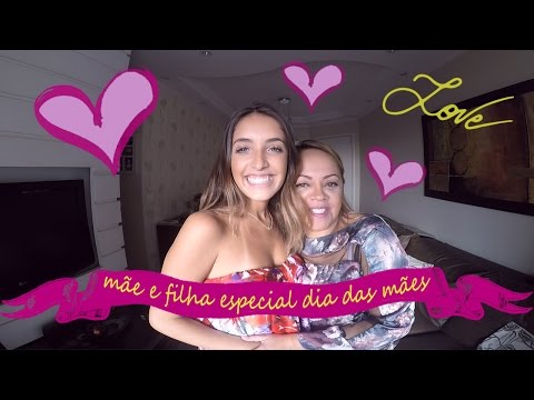 TAG MÃE E FILHA | ESPECIAL DIA DAS MÃES