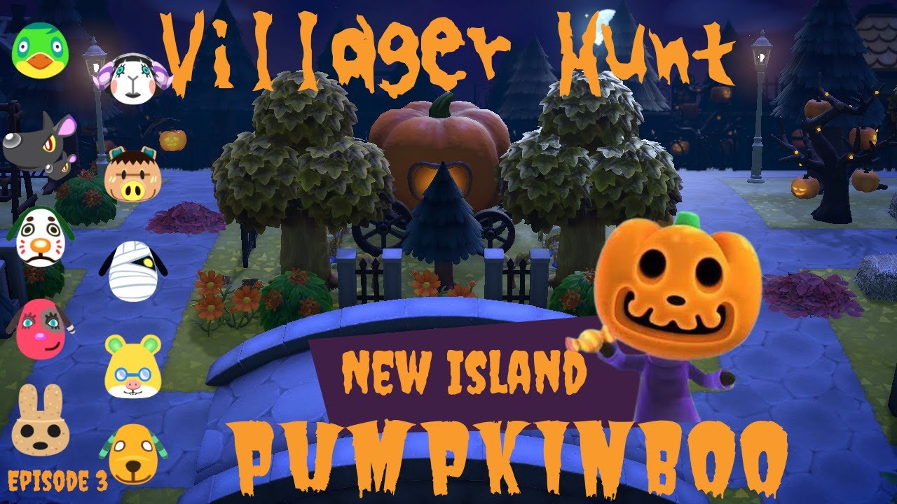 Villager hunt?? New Island (Halloween)/Animal Crossing - Pumpkin Boo ...
