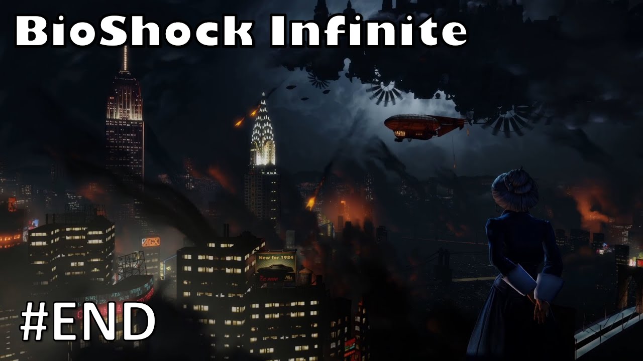 [BioShock Infinite] 바이오쇼크 인피니트 / [END] - YouTube