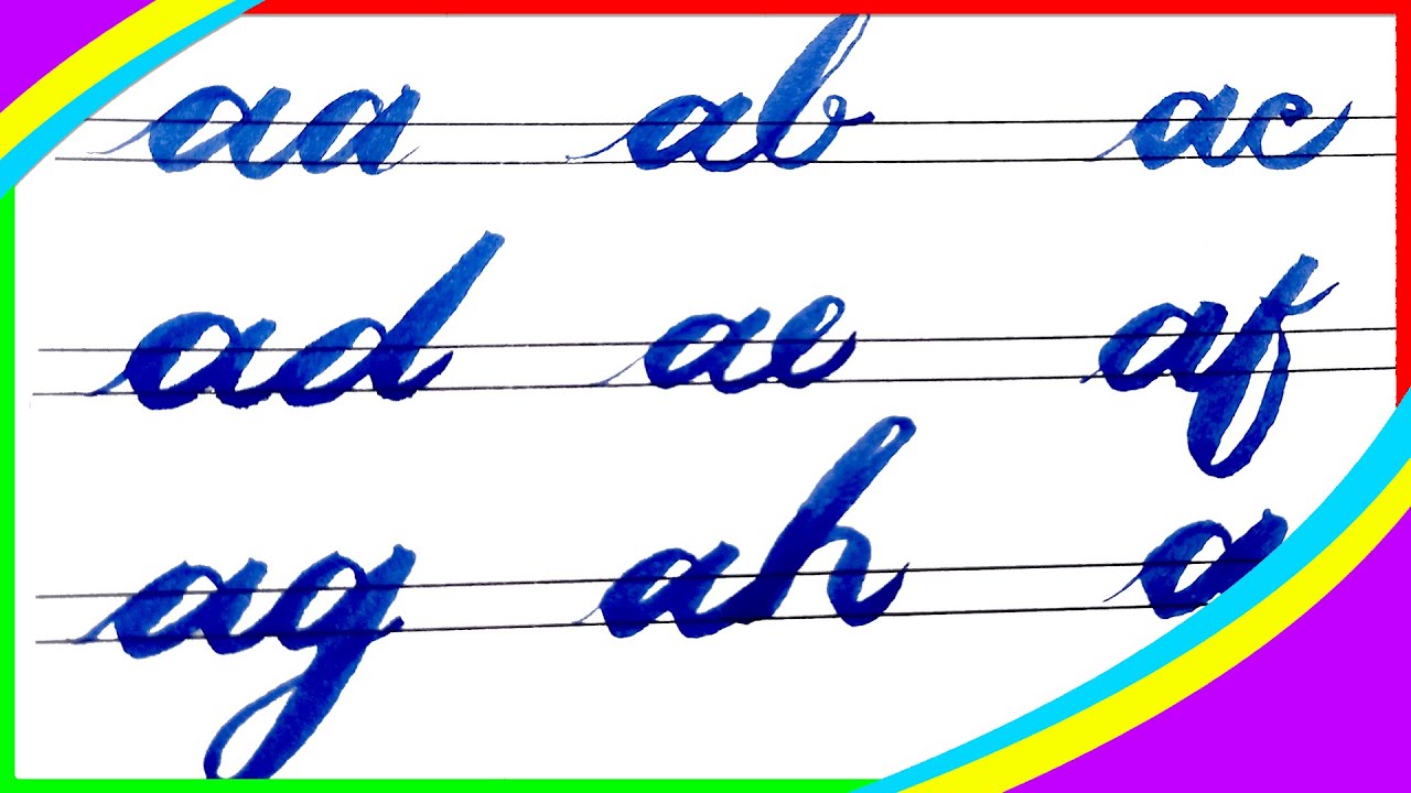 Small cursive writing aa to az | How to write a cursive writing ...