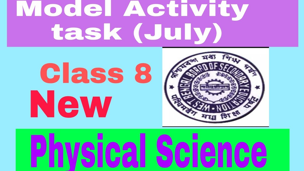 #Model_activity_task(July)#Science_class8# Solution of model activity ...