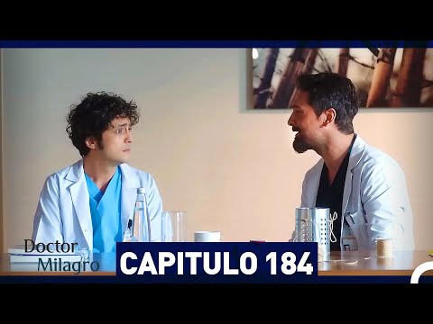 Doctor Milagro Capítulo 184 (Espanol Doblado)