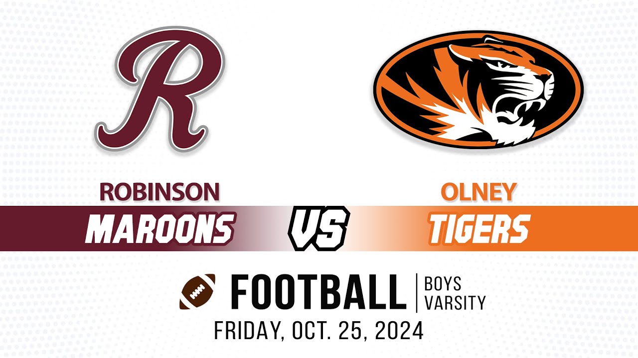 Maroons vs. Olney Tigers - 10/25/2024 (Varsity Football) - YouTube