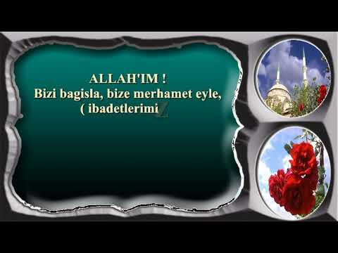 Allah,ım hayır ve Hasenatlarımızı dualarımızı kabul eyle