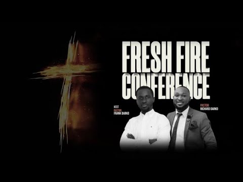 Fresh Fire Conference Day 3 Evening session: Pastor Richard Darko - YouTube