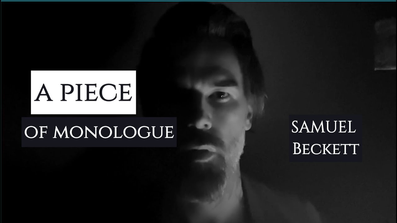 Performance | Samuel Beckett's - A Piece of Monologue | by mark Llwyd ...