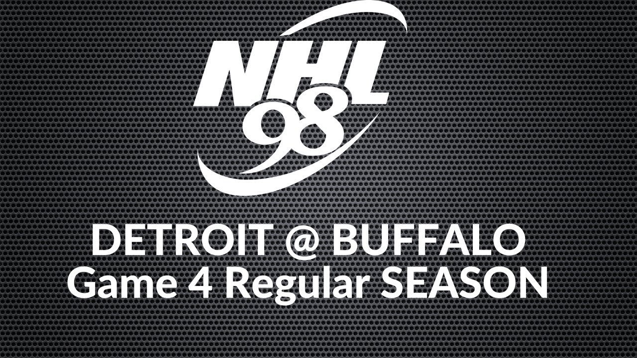 EA NHL 98 Detroit @ Buffalo Game 4 Regular Season - YouTube
