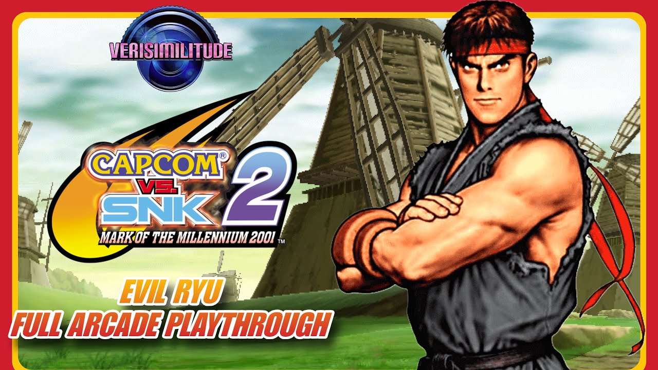 CAPCOM VS SNK 2 MARK OF THE MILLENNIUM 2001; EVIL RYU FULL ARCADE PLAY ...