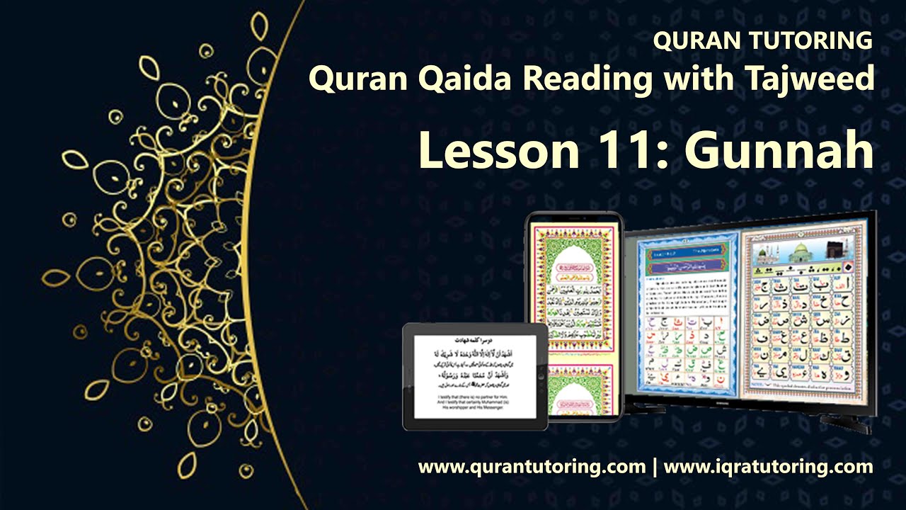 Learn Quran Qaida Reading Rules - Ghunnah : Lesson 11 (Iqra Tutoring ...