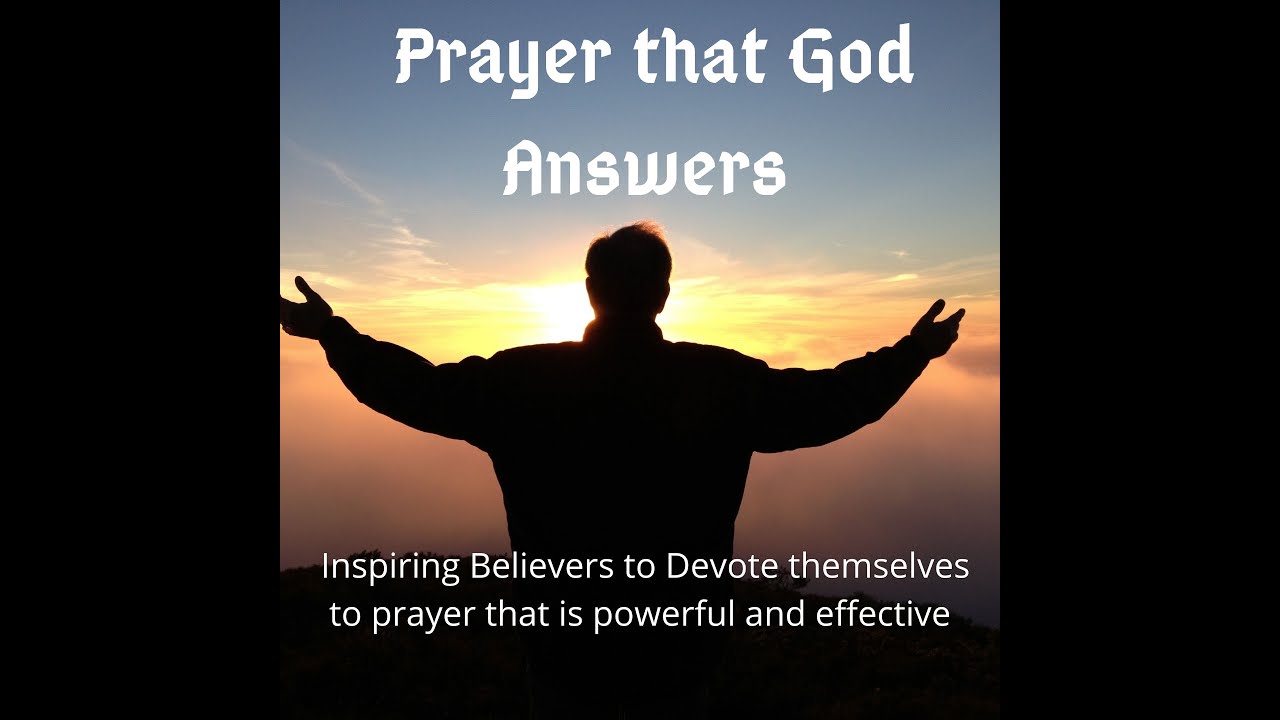 Prayer that God Answers - Expectations - YouTube