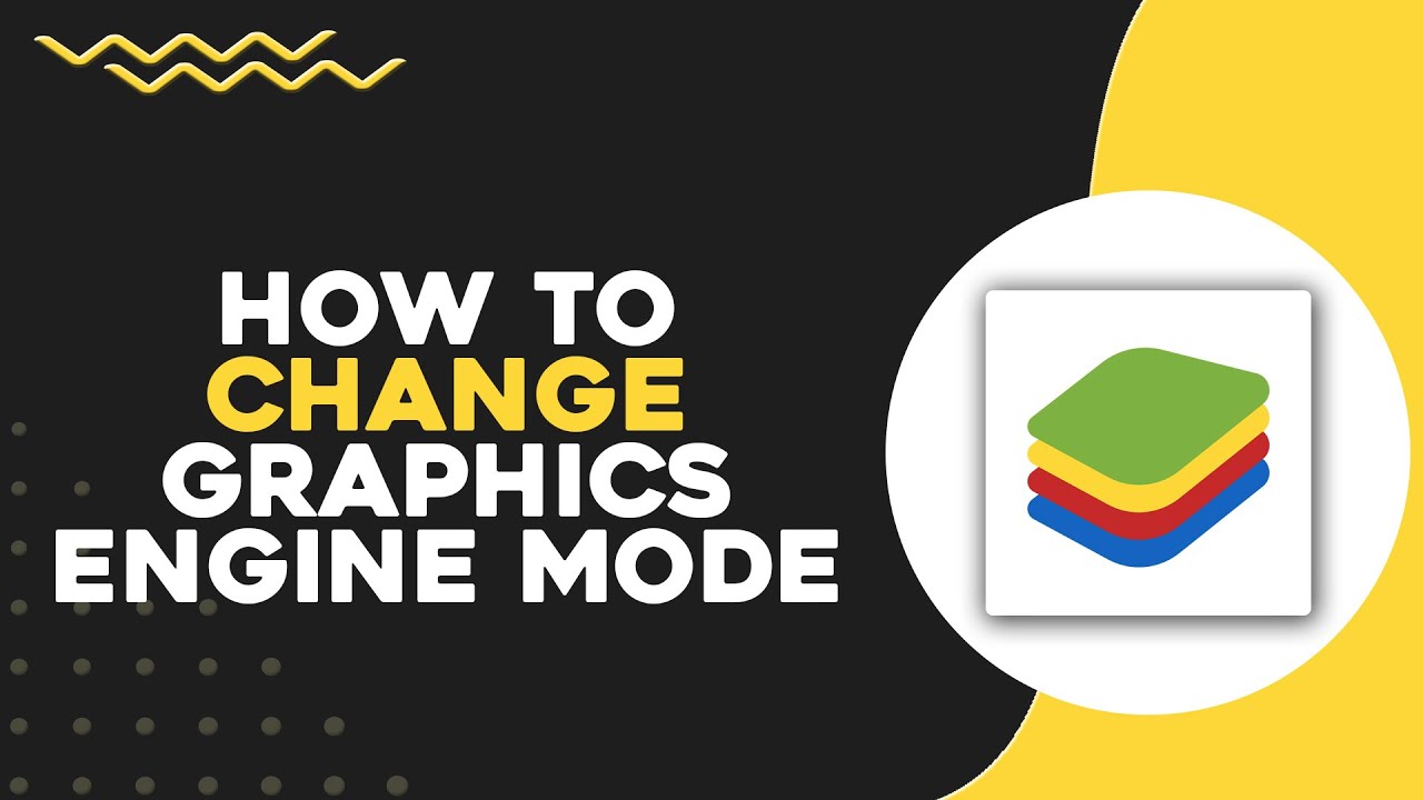 How To Change Graphics Engine Mode in BlueStacks (Quick & Easy) - YouTube