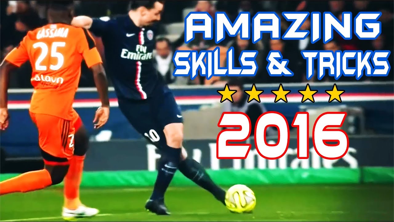 AMAZING Football Skills and Tricks 2016 |HD| - YouTube