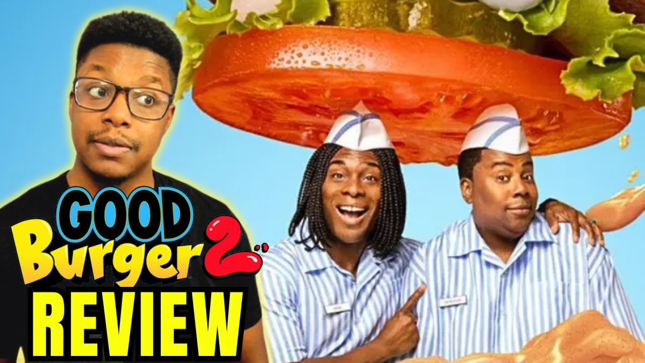 Good Burger 2 | Review | An Updated Classic? - YouTube