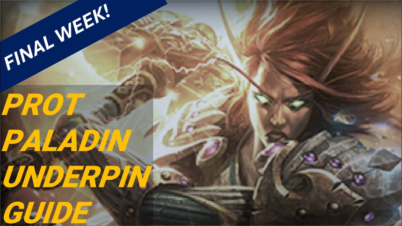 Prot Paladin Underpin ?? Guide | 640 ilvl / No addons! - YouTube