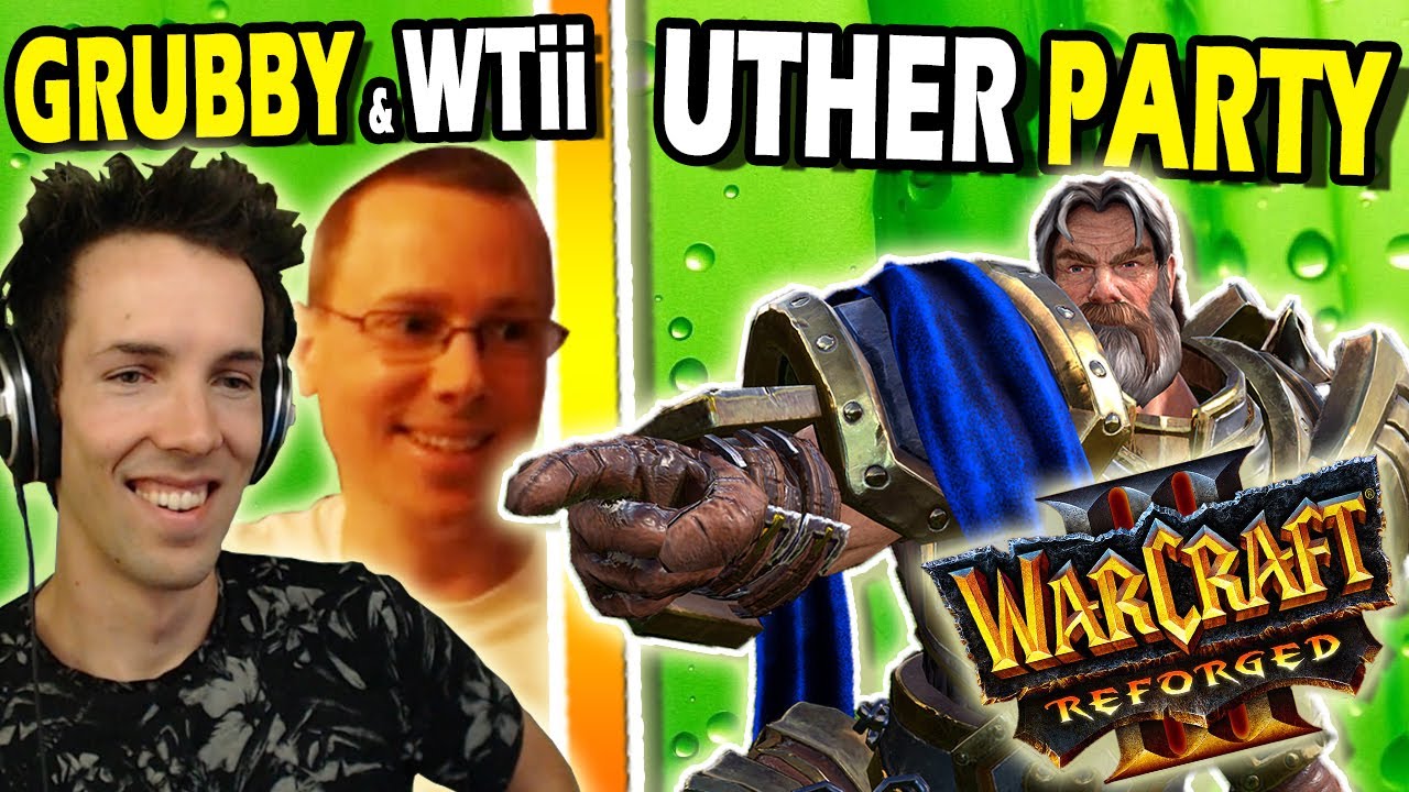 WTii & Grubby | Uther Party #40 - YouTube