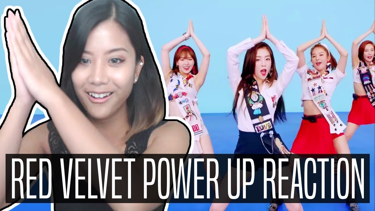 RED VELVET POWER UP REACTION - YouTube