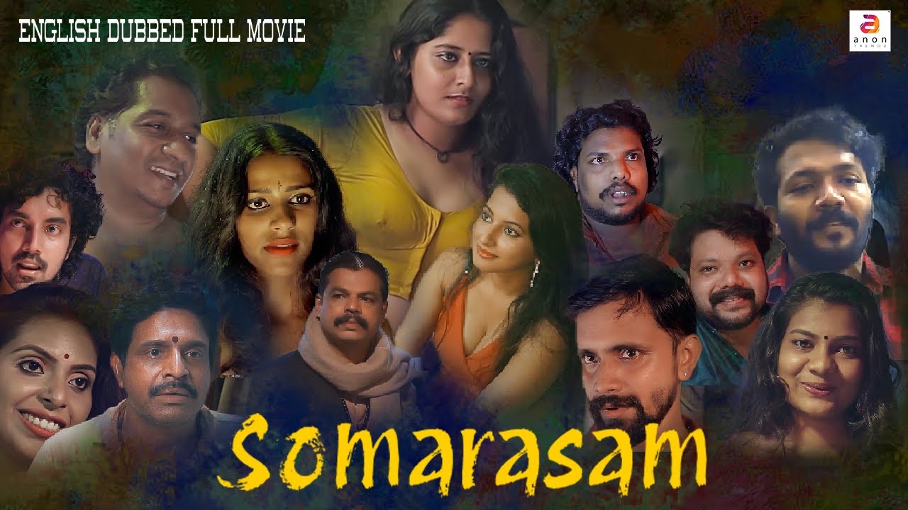 Somarasam | English Dubbed Full Movie | Love Story | Romantic Thriller ...
