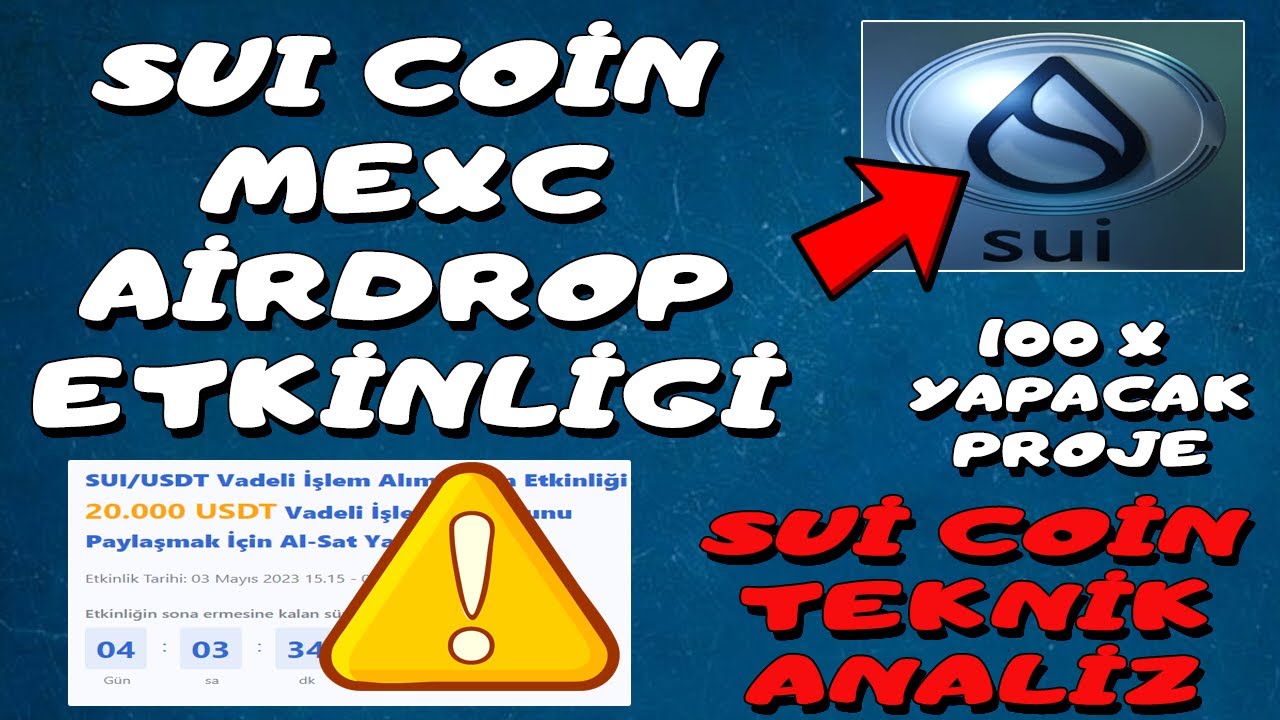 SUİ COİN MEXC AİRDROP --- SUİ COİN TEKNİK ANALİZ #sui #suicoin # ...