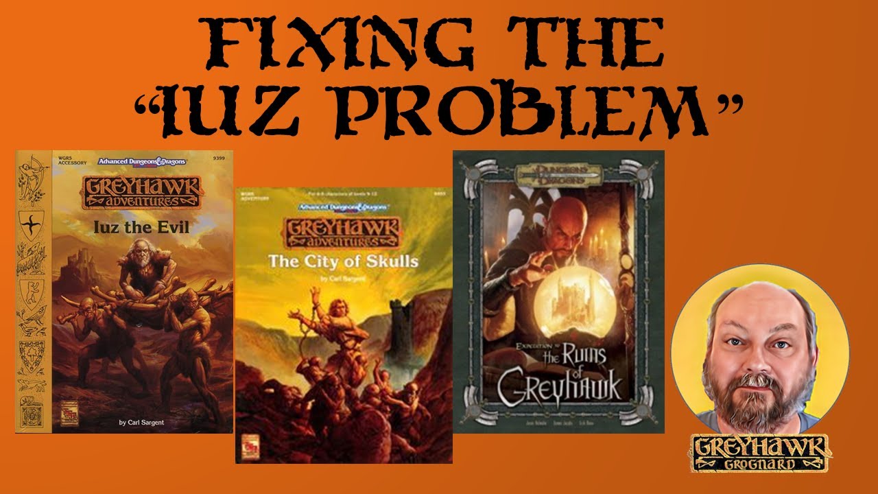 Fixing the Iuz Problem - YouTube