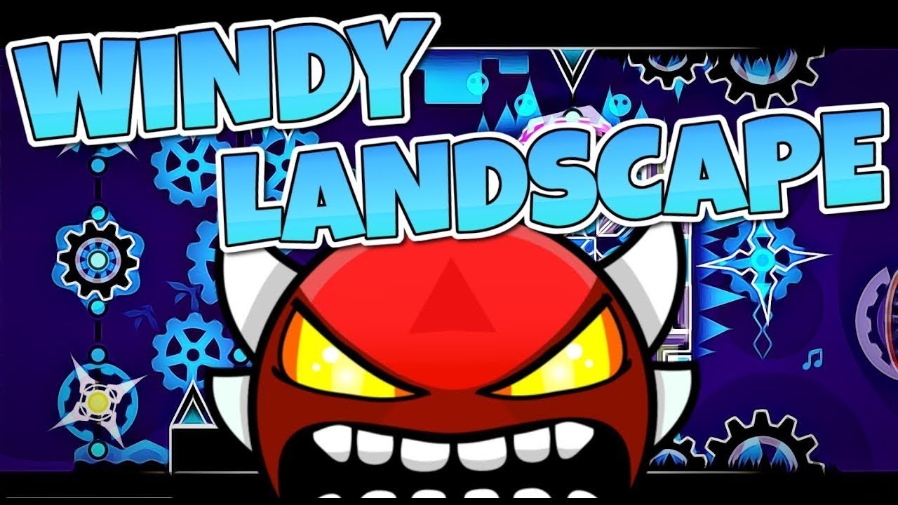 Windy Landscape by WooGI1411 (Geometry dash) - YouTube