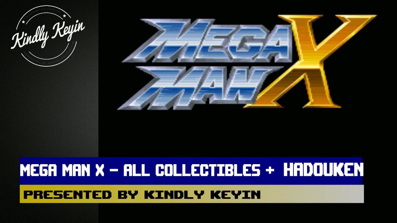 Mega Man X: How To - All Heart Tanks, Sub Tanks, & Armor + Hadouken ...