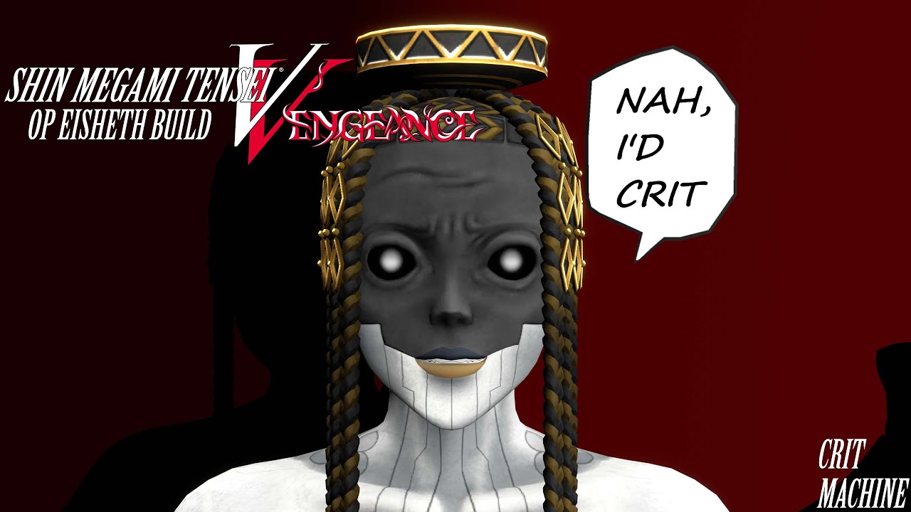 Shin Megami Tensei V Vengeance Guide on Making an OP Eisheth - YouTube
