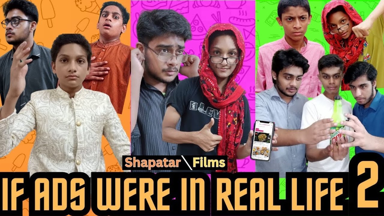 IF ADS WERE IN REAL LIFE 2 | Shapatar Films | SF - YouTube
