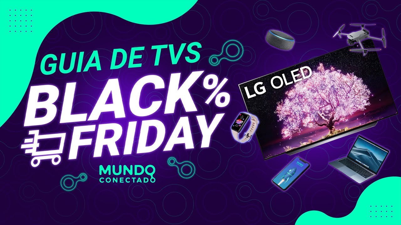 Qual TV comprar na Black Friday 2021? Modelos e preços para ficar de ...