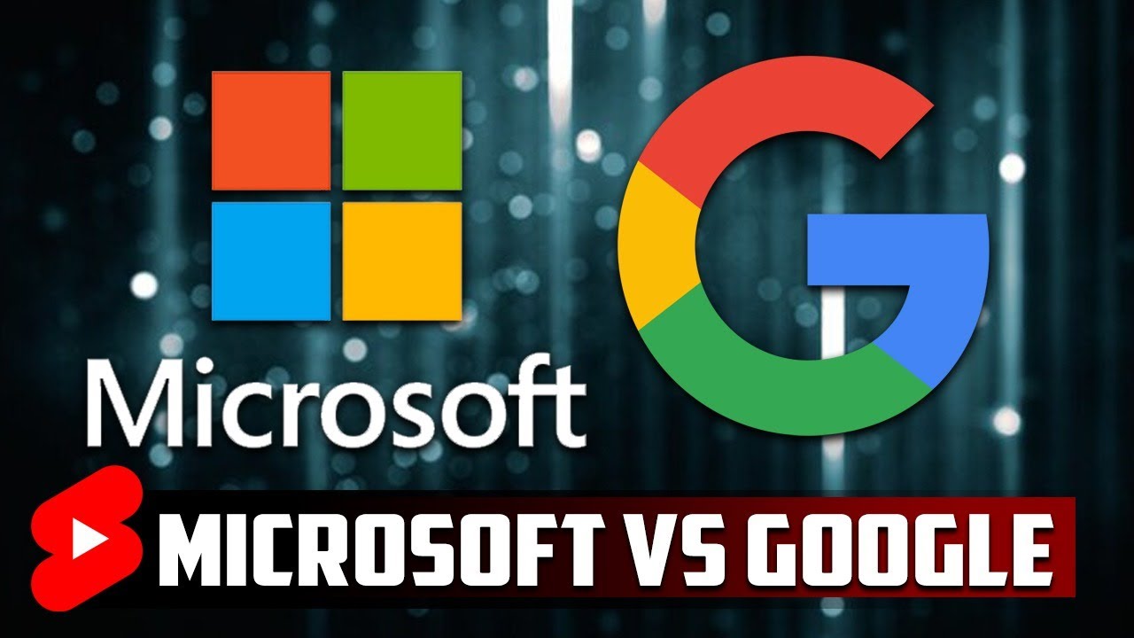 Microsoft VS. Google #shorts - YouTube