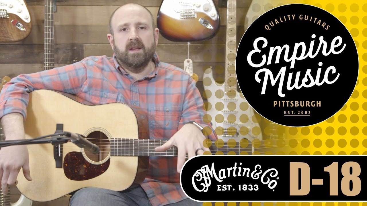 Martin D-18 - EMPIRE MUSIC - YouTube