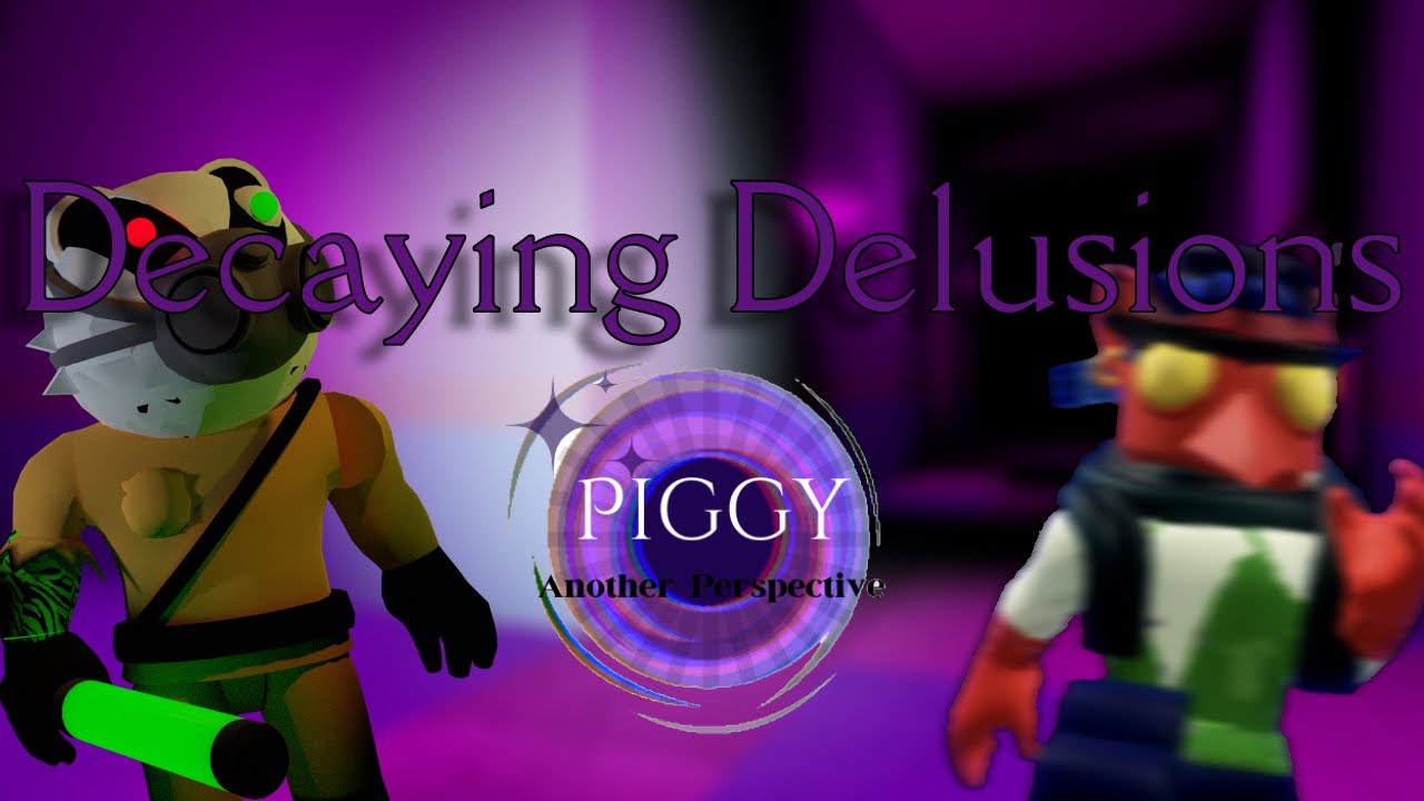 Piggy: Another Perspective | Decaying Delusions| Official Soundtrack ...