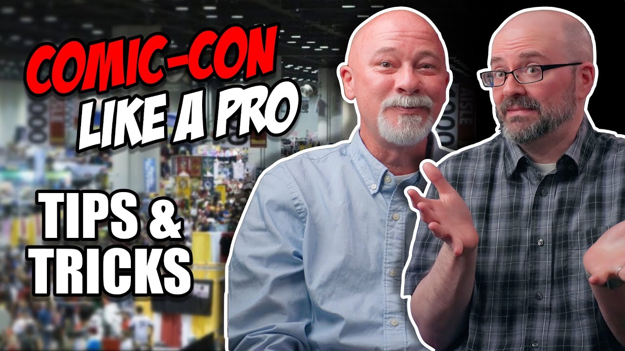 Comic Con Secrets of the PROS! Tips & Tricks - How to Get the Most out ...