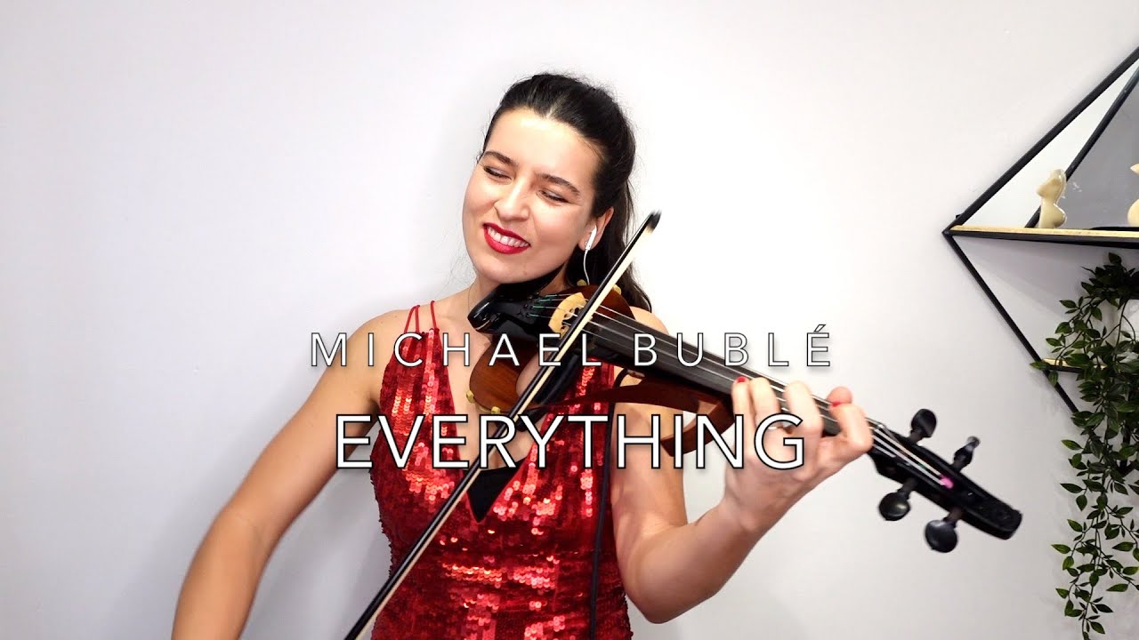 Everything - Michael Bublé - Electric Violin Cover - Barbara The ...