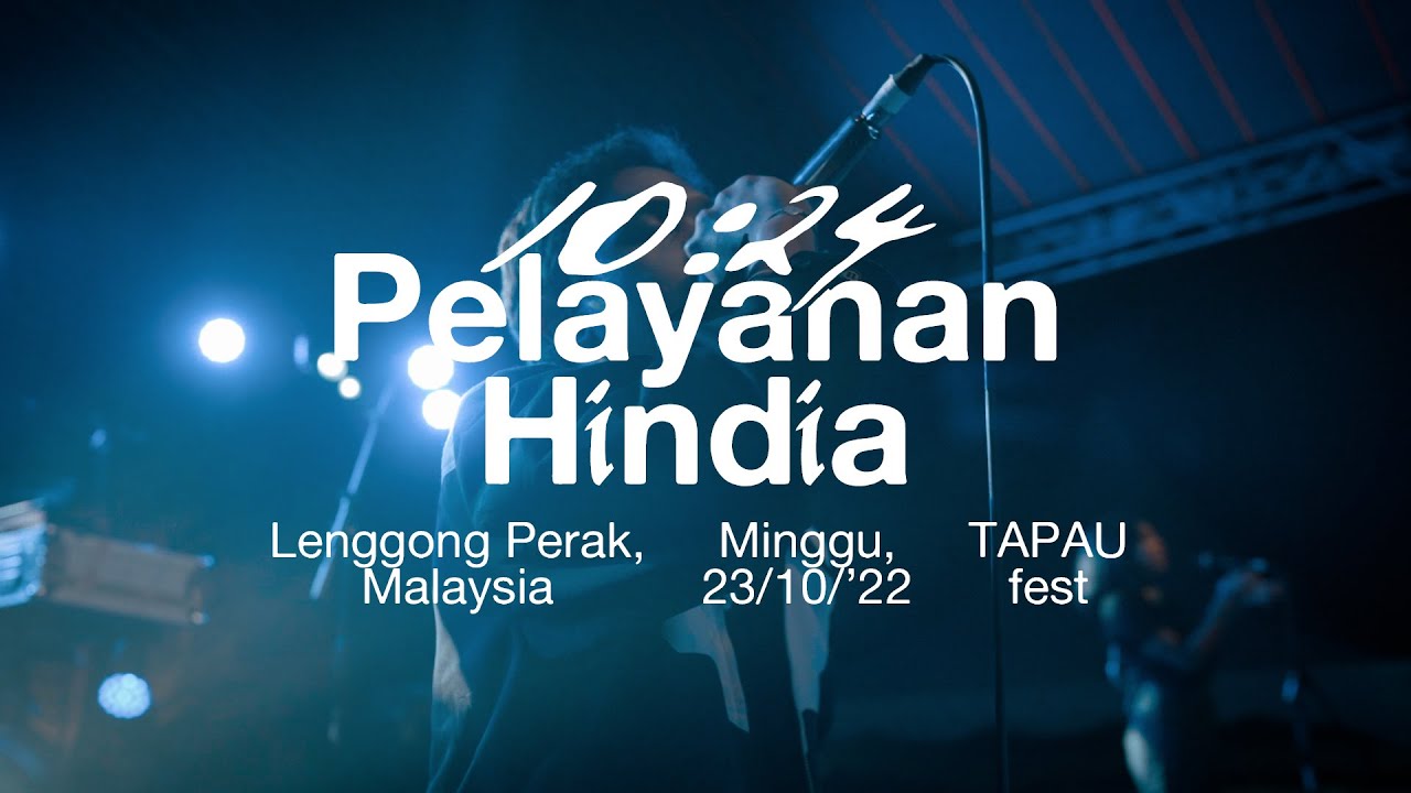 Pelayanan Hindia: TAPAU Fest - Lenggong, Malaysia - YouTube