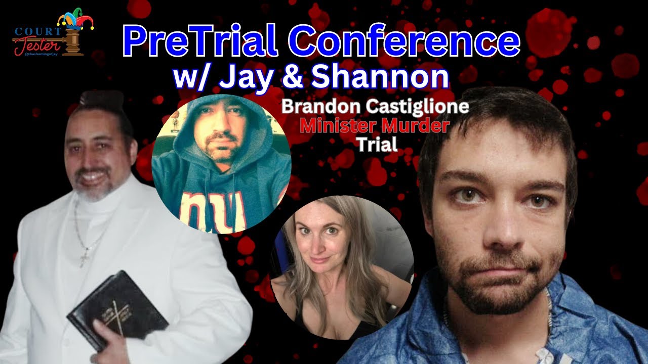 Pre Trial Conference with Jay and Shannon. NH V. Brandon Castiglione ...