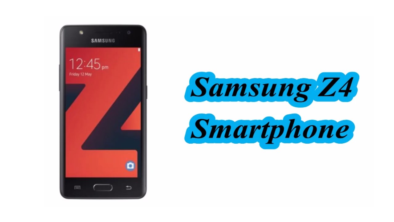 Samsung Z4 Mobile Specification [Release In INDIA May 2017] - YouTube