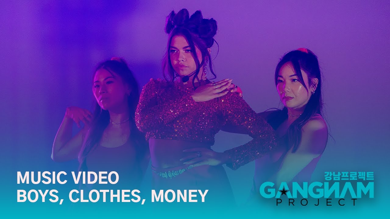 Music Video | Boys, Clothes, Money | Mina Solo | Gangnam Project ...