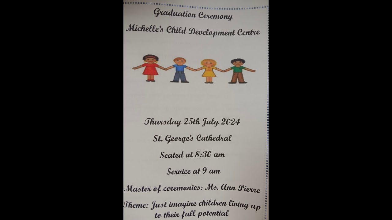 Michelle’s Child Development Center Graduation Ceremony Thursday 25 th ...