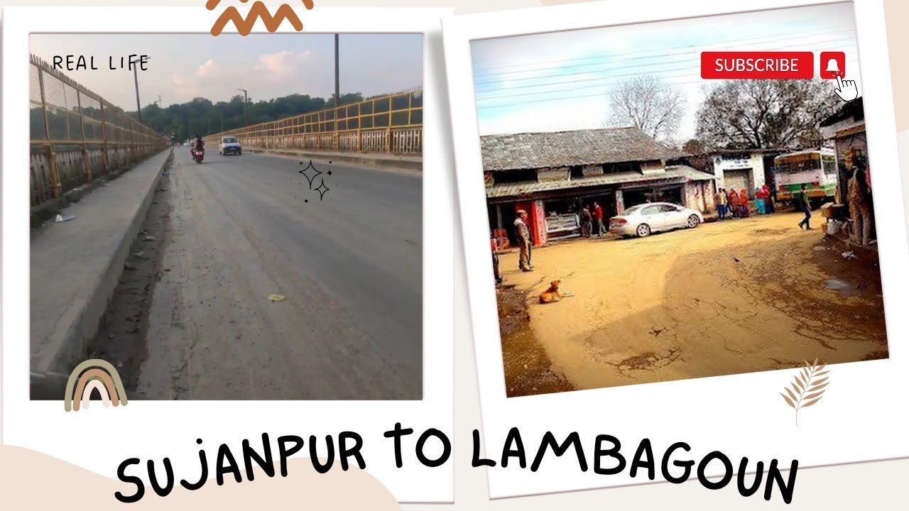Sujanpur to lambagoun Tak ka Sfar || Real life with Atul Walia - YouTube