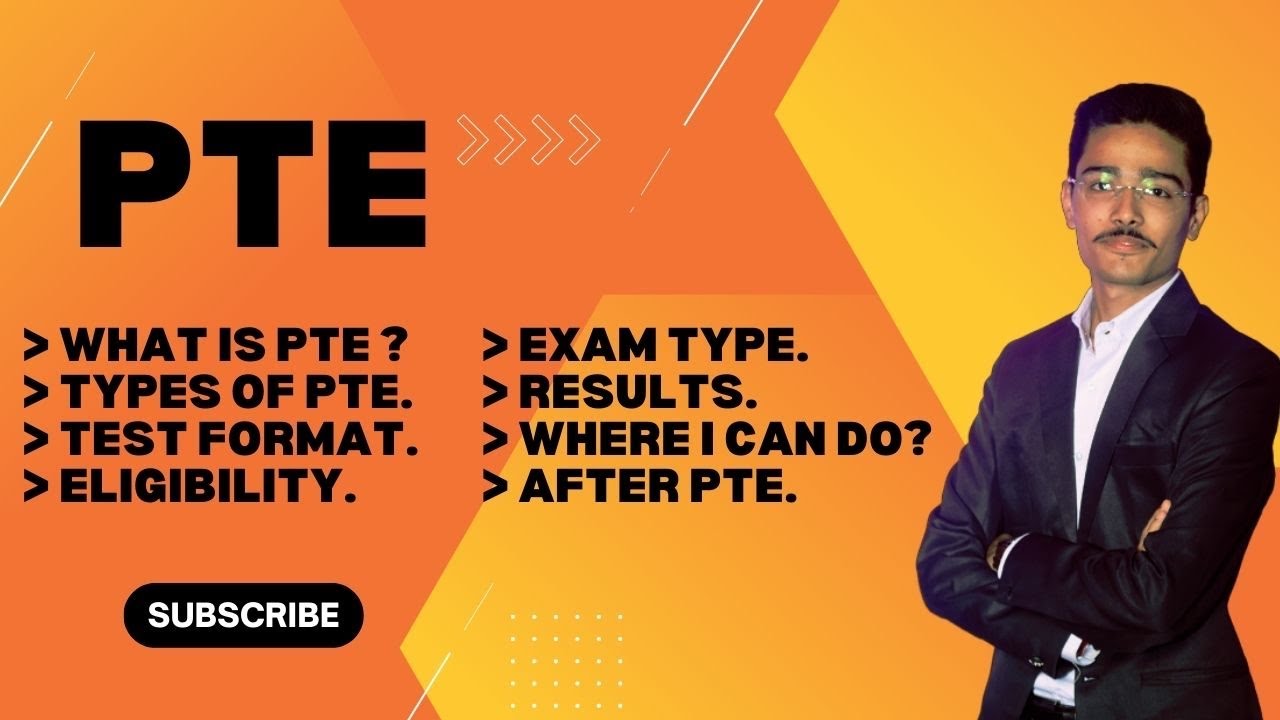 PTE EXAM FULL DETAIL VIDEO, WHAT IS PTE, TYPES, TEST FORMAT, ELIGIBILTY ...