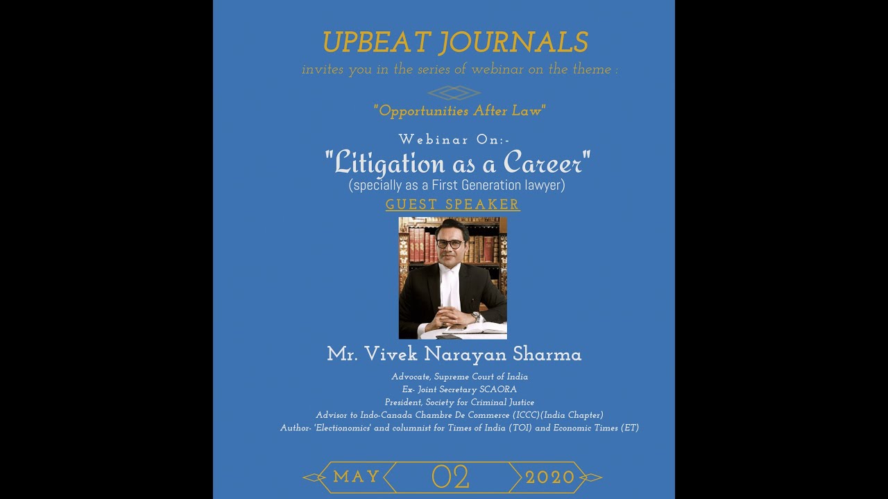 Litigation as a career - Adv. Vivek Narayan Sharma | UPBEAT JOURNALS ...